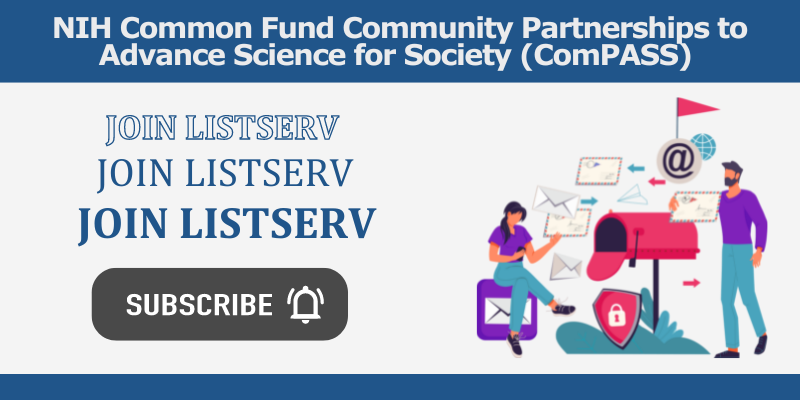 Community Partnerships to Advance Science for Society (ComPASS) | NIH ...